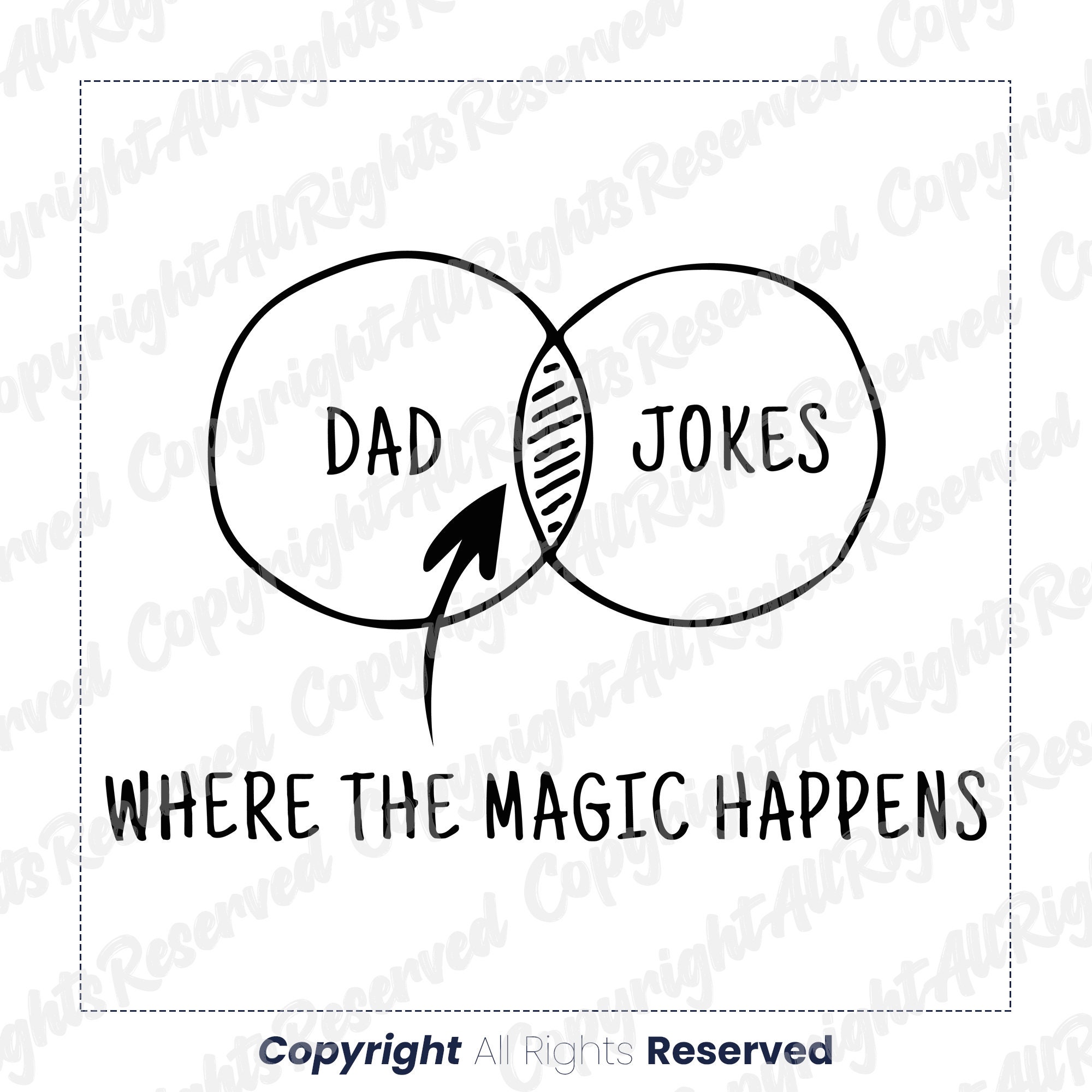 Dad Jokes Venn Diagram Where Magic Happens Father's - Etsy