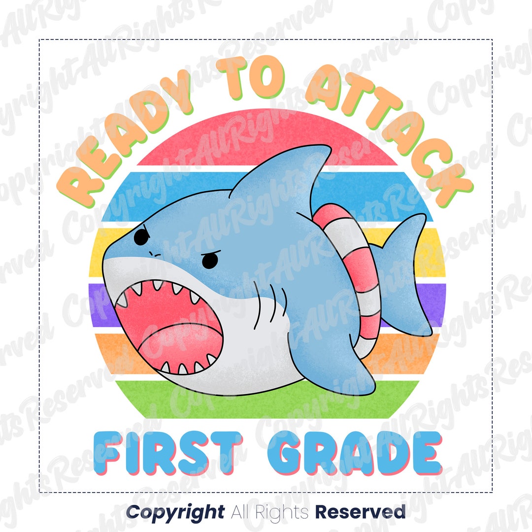 Ready to Attach 1st Grade Shark First Day of School PNG Funny - Etsy