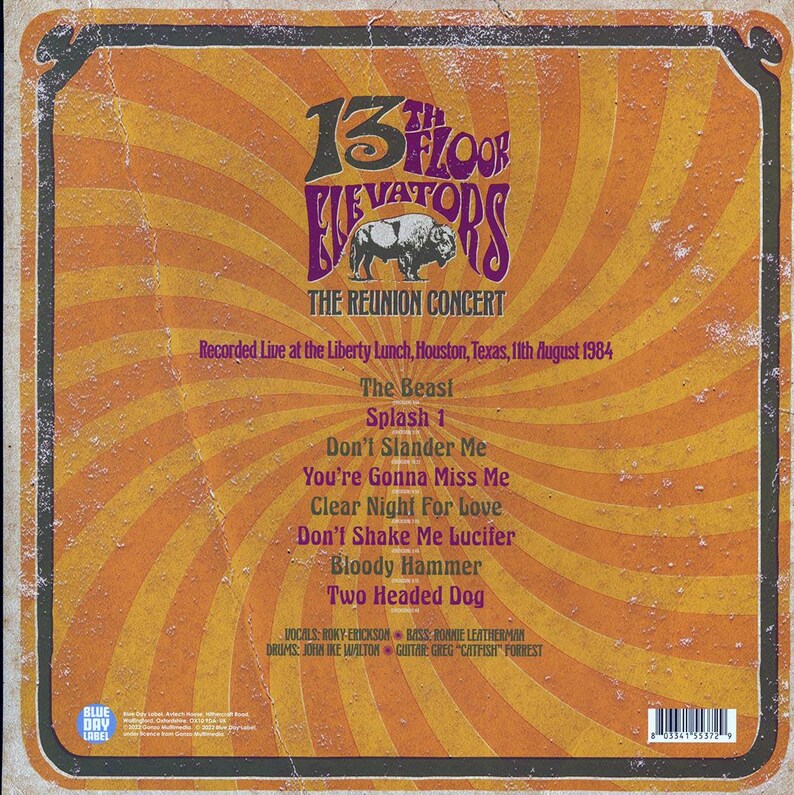 The 13th Floor Elevators - the Reunion Concert: Liberty Lunch, Houston ...