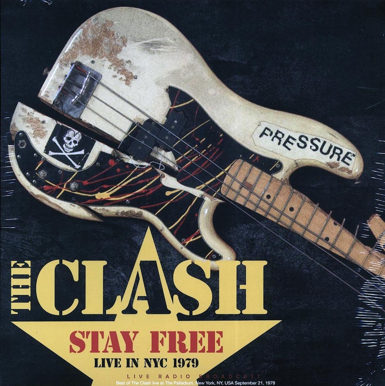 The Clash - Stay Free, Live in NYC 1979: Palladium September 21st / LP ...