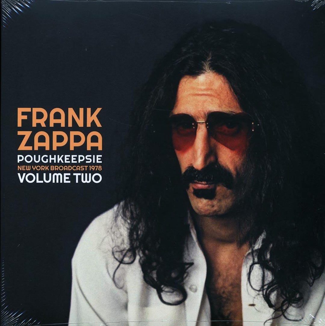 Frank Zappa - Poughkeepsie Volume 2: New York Broadcast 1978 (2xlp ...
