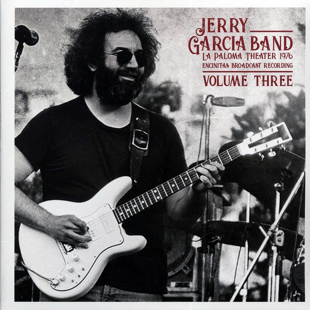 The Jerry Garcia Band - La Paloma Theater 1976 Volume 3: Encinitas ...