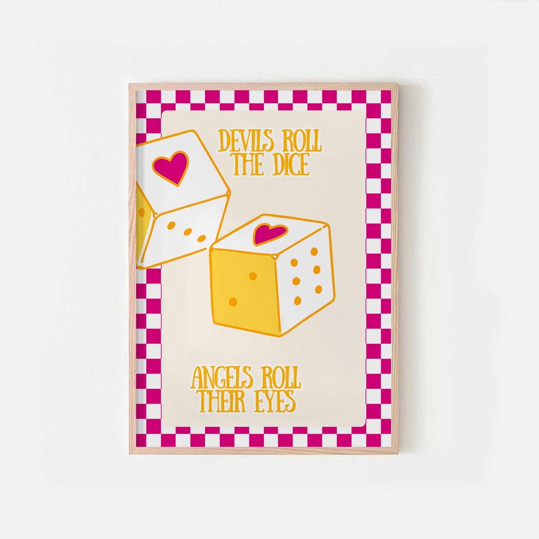 Devils Roll the Dice Poster, Angels Roll Their Eyes Poster, Taylor Gift ...