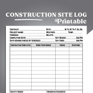 Construction Site Log, Construction Management and Planning Tool ...