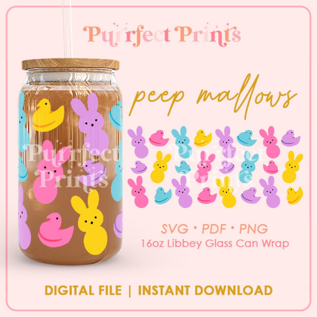 Peep Mallows 16oz Libbey Glass Can Full Wrap SVG, Bunny Rabbit Peeps ...