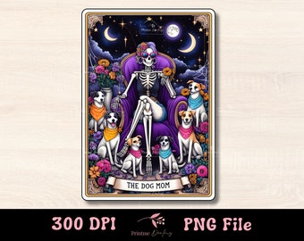 The Dog Mom Tarot Card PNG, Skeleton Sublimation Design, Witchy Dog ...
