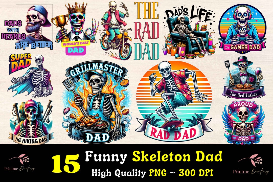 15 Funny Dad Skeleton Png Bundle, Retro Fathers Day Sublimation Design ...