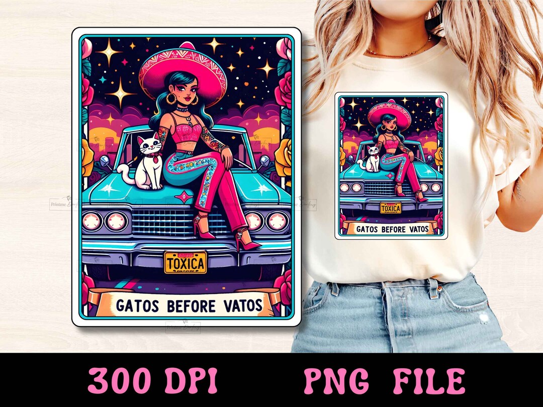 Gatos Before Vatos Tarot Card PNG, Funny Mexican Sublimation Design ...