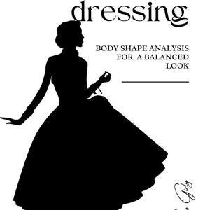 The Art of Dressing: Body Shape Analysis for a Balanced Look. Ebook for ...