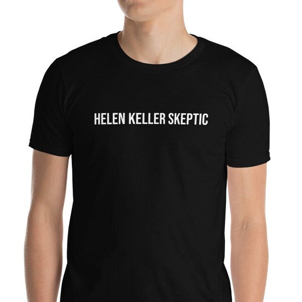 Helen Keller Shirt - Etsy