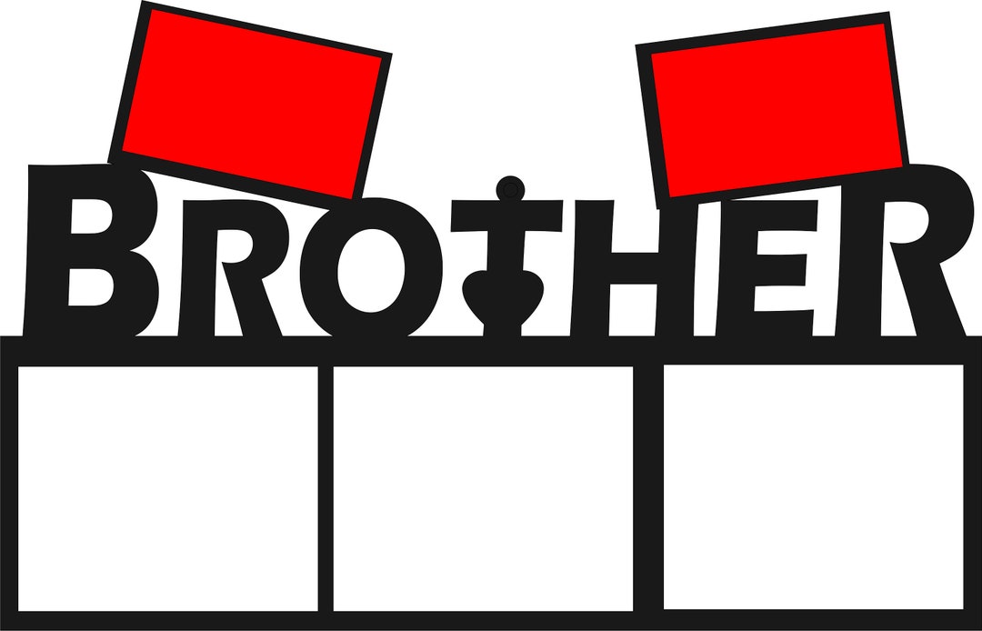 Brother Frame SVG Files for Laser Cutting glowforge Laser - Etsy