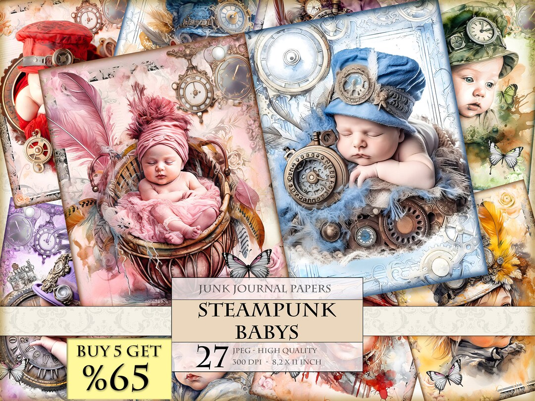 Steampunk Baby Themed Junk Journal Pages 20 Pcs JPG File 8.2X11 Inch ...