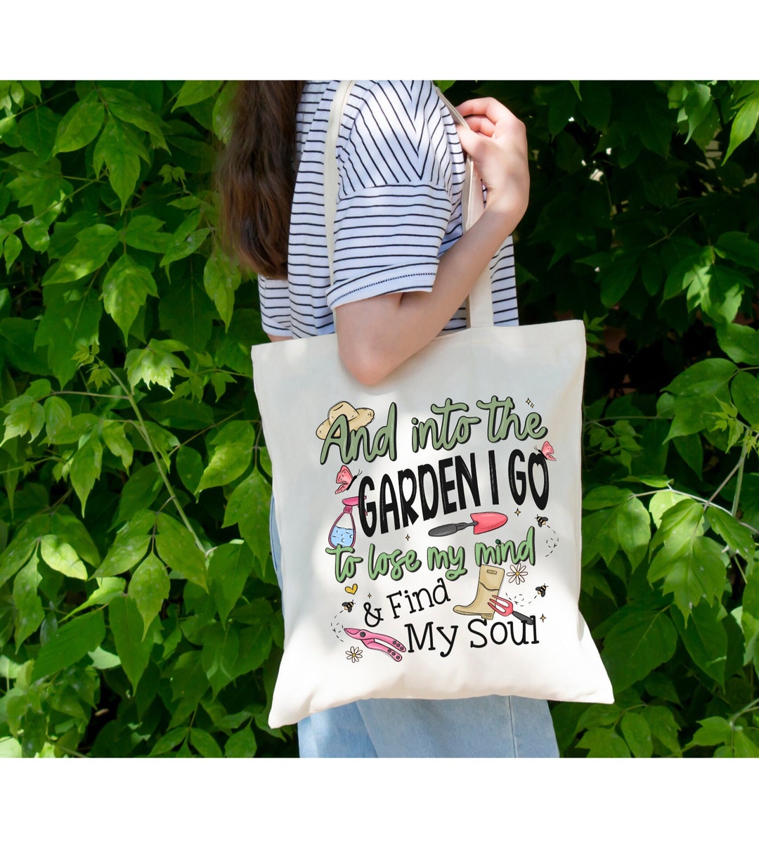 Gardner Svg,into the Garden I Go to Lose My Mind and Find My Soul ...