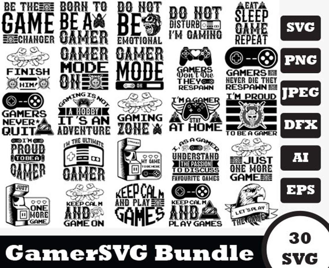 Gamer Svg Graphics, a Bundle of Gaming Svg Visuals,amusing Sayings and ...