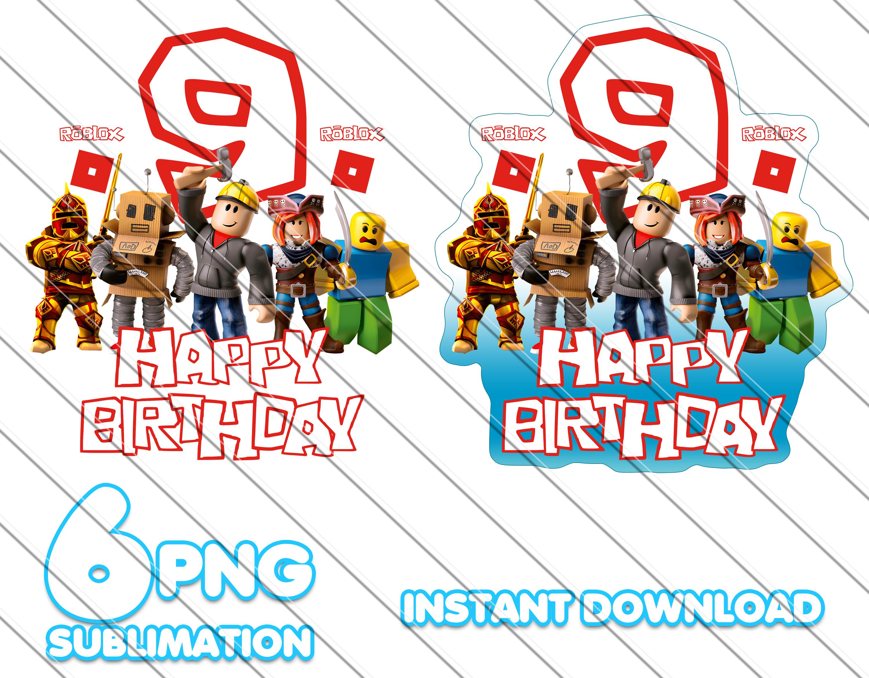 Roblox 9th Birthday PNG: Cake Topper, Shirt Design (digital Download ...