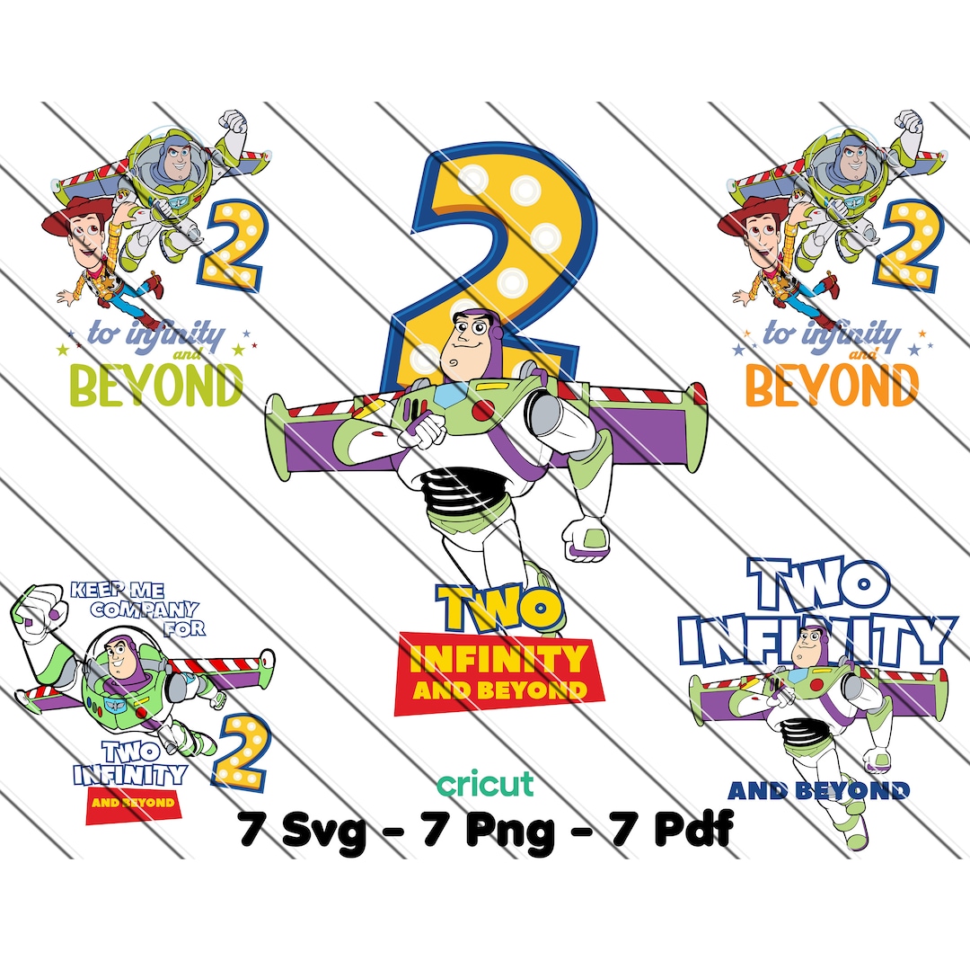 Two Infinity and Beyond Svg, Png, Pdf, Toy Story Svg, Digital Download ...