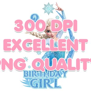 Elsa Birthday Girl PNG Bundle: Frozen Party Design (6-10) (digital ...