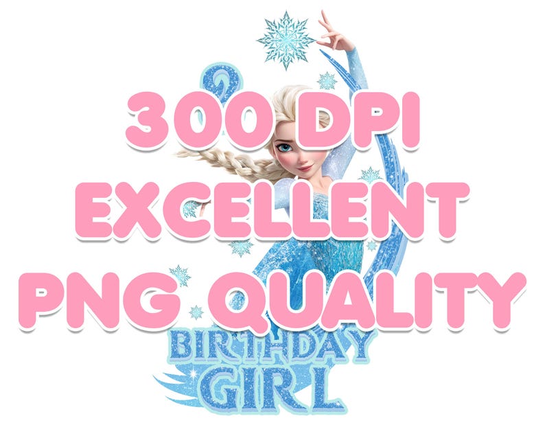 Elsa Birthday Girl PNG Bundle: Frozen Party Design (6-10) (digital ...