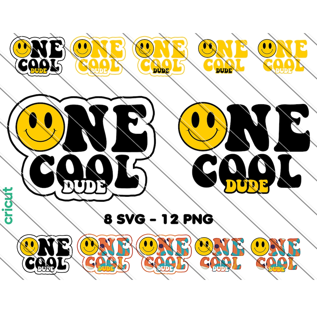 One Cool Dude Svg, Birthday Shirt Svg, Smiley Shirt, Png, First ...