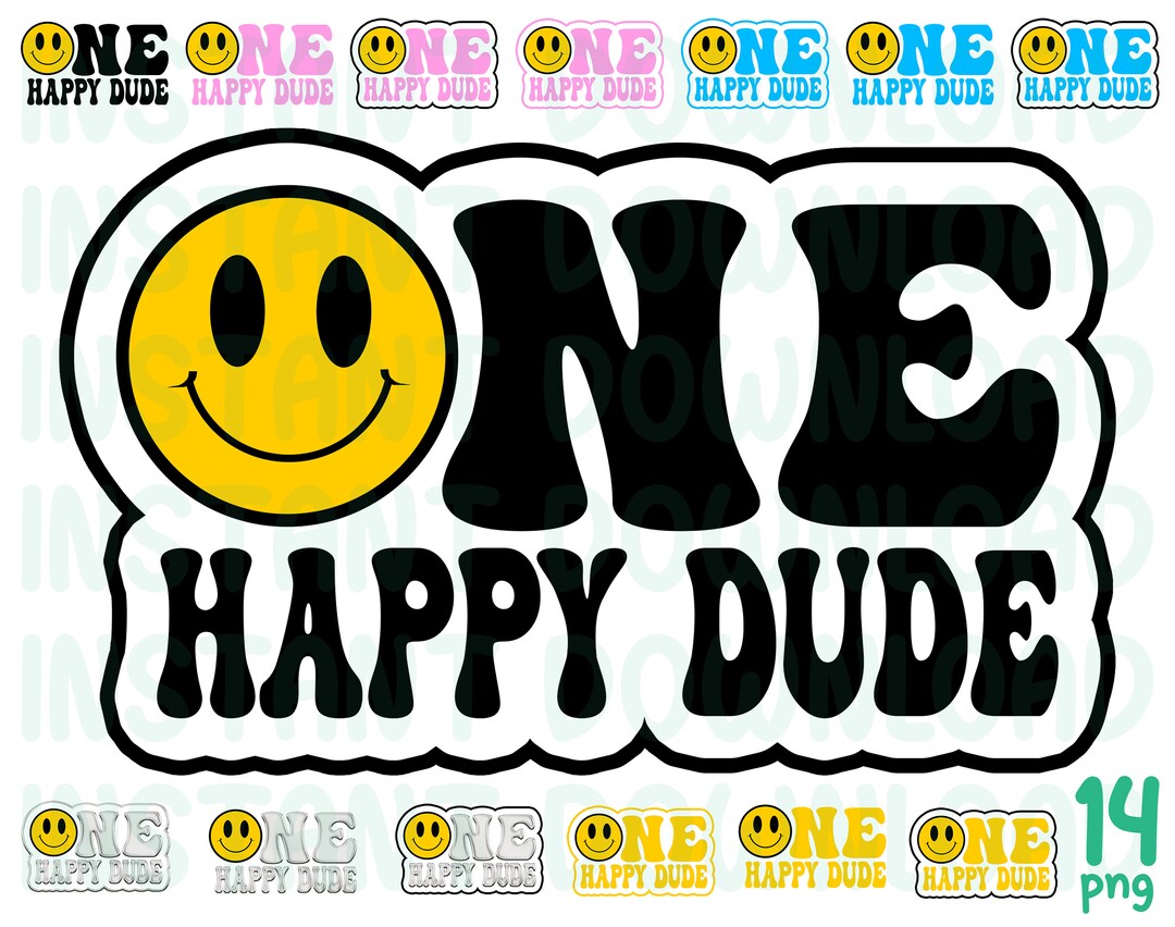 One Happy Dude Birthday Shirt Png Smiley Shirt Toddler - Etsy