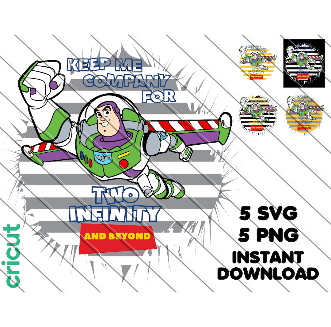 2 Infinity and Beyond Svg, Png, Toy Story Svg, Digital Download, to ...