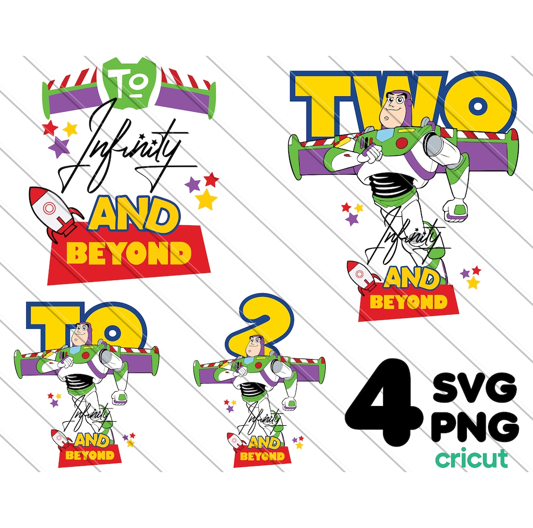 Two Infinity and Beyond Svg, Png, Toy Story Svg, Digital Download ...