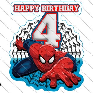 Spiderman 4th Birthday Boy PNG: Cake Topper, It's My Birthday, Party ...
