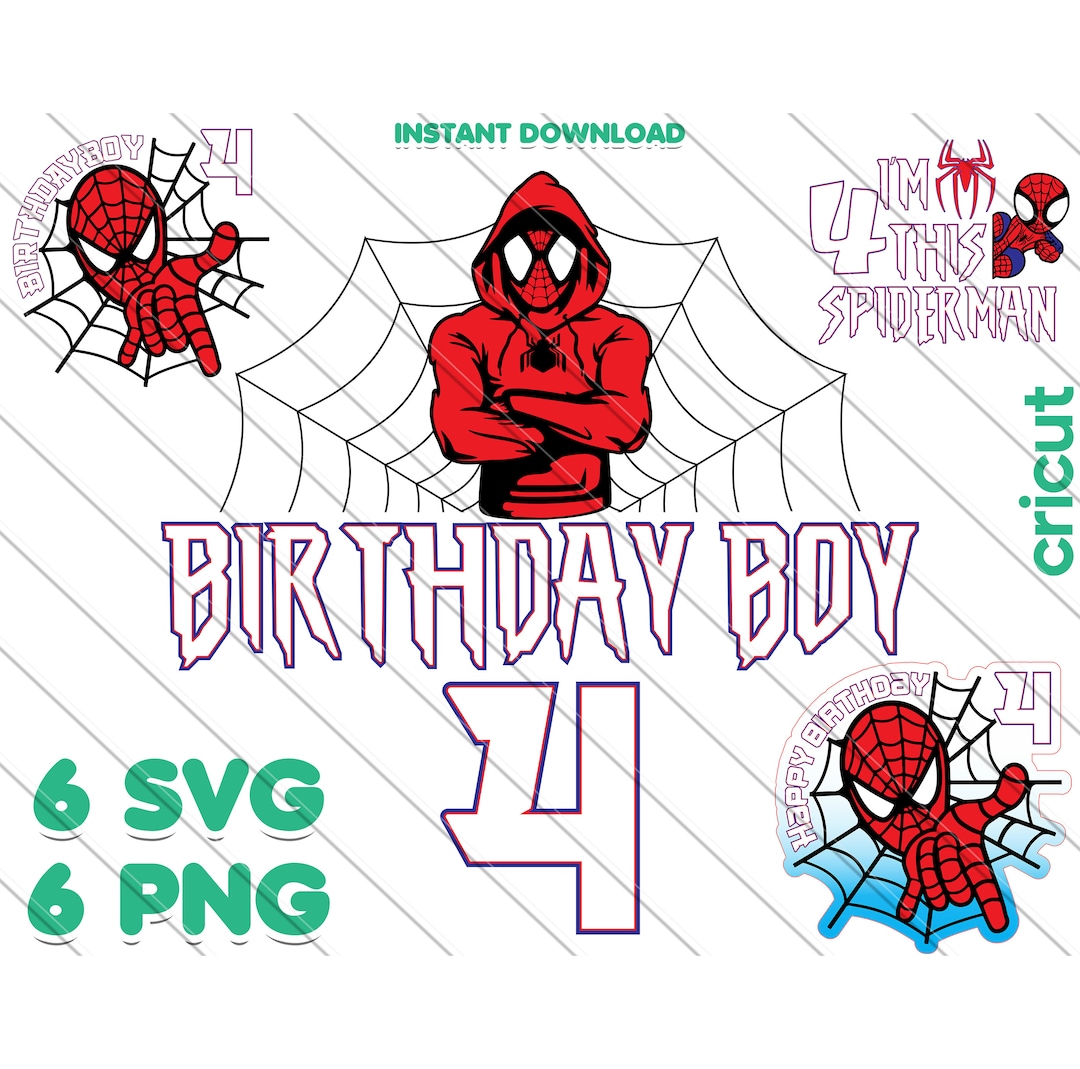 Spiderman 4th Birthday SVG PNG: Cake Topper, T-shirt (digital Download ...