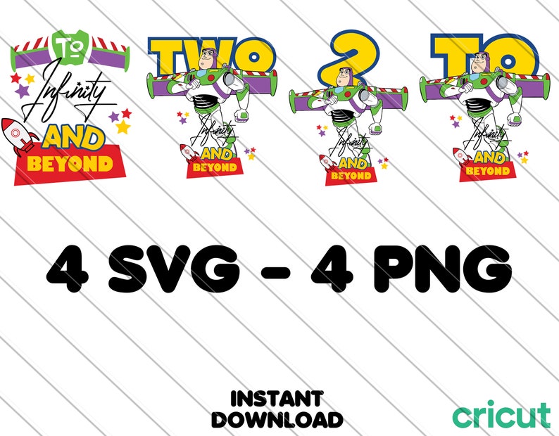 Two Infinity & Beyond Toy Story SVG PNG (digital Download) - Etsy