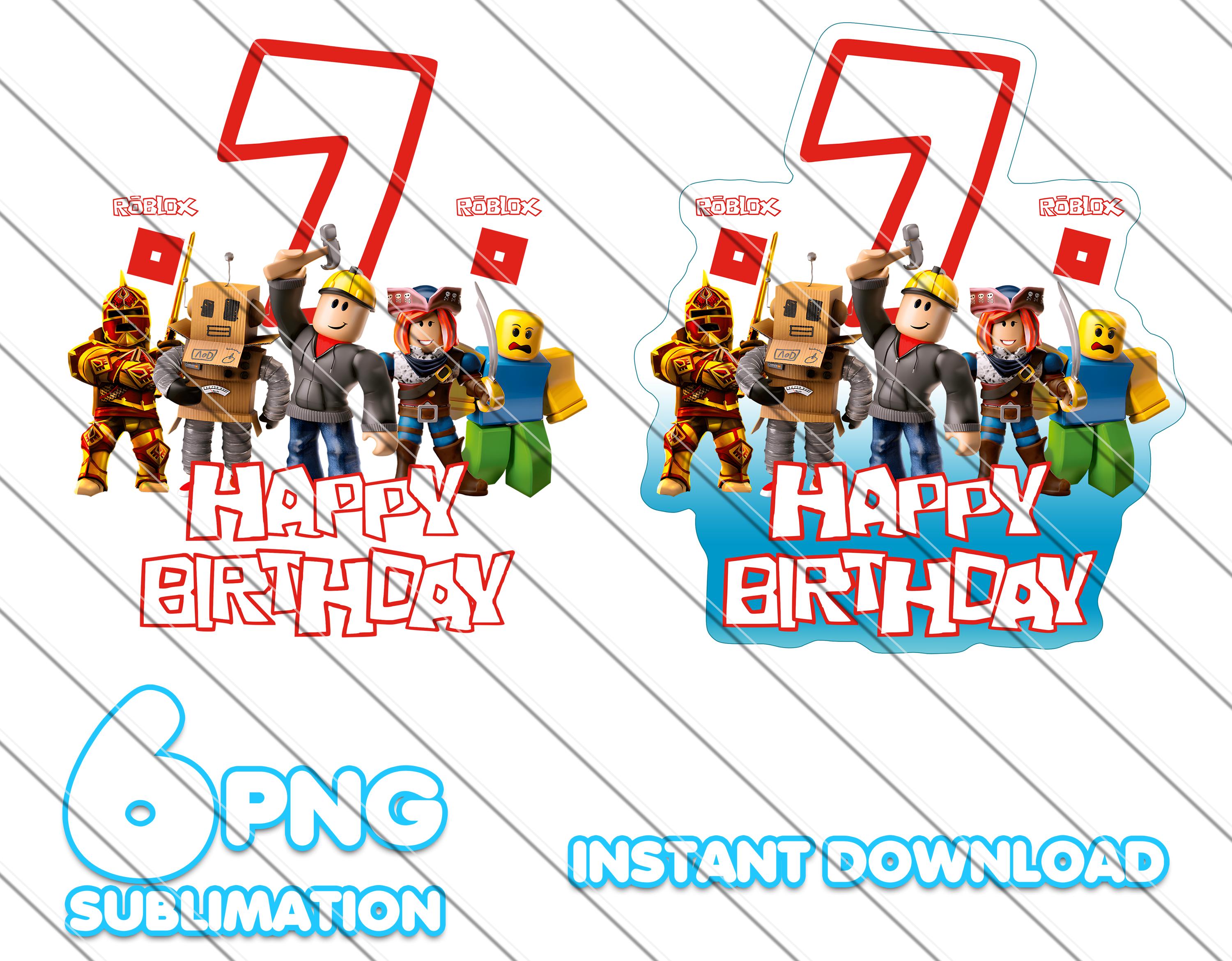 Roblox 7th Birthday PNG: Cake Topper, Banner, Shirt (digital Download ...