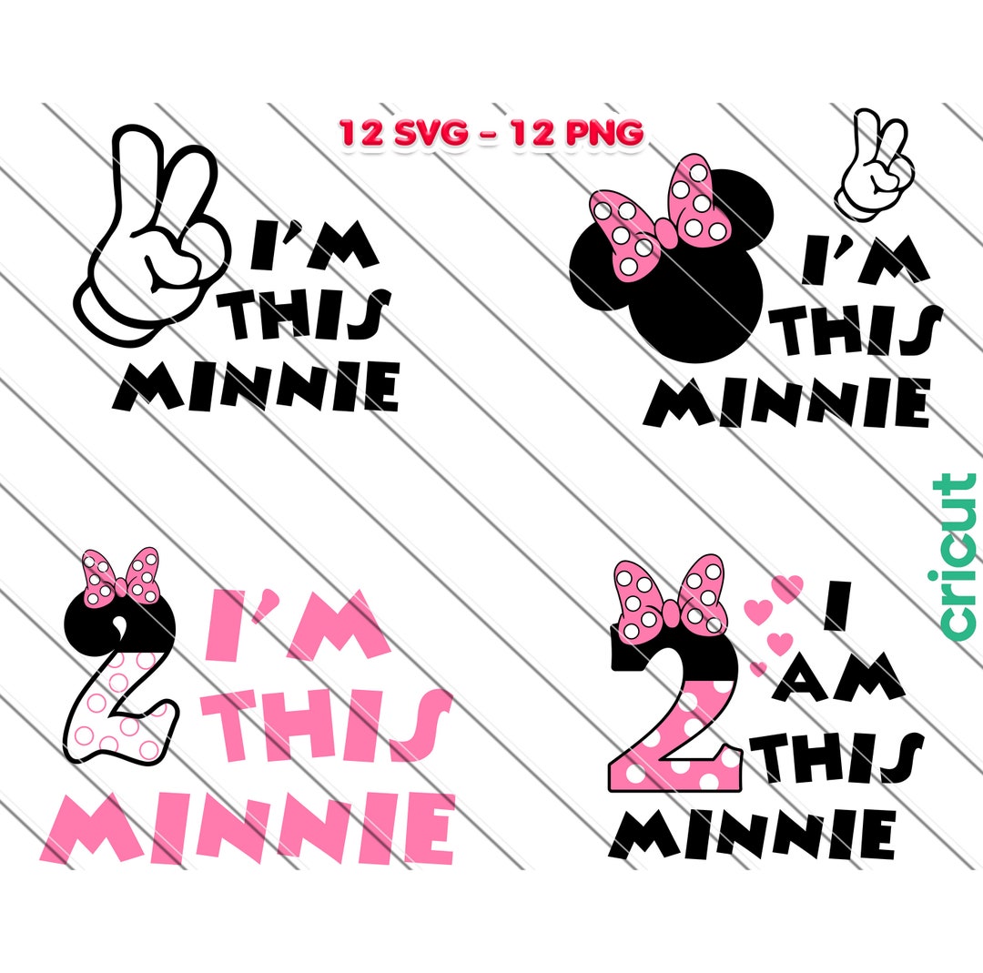 I'm This Minnie Svg, Png, Minnie Mouse Svg, Birthday Svg, Minnie My 2nd ...