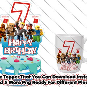 Roblox 7th Birthday Boy - Girl PNG, Roblox Cake Topper, Roblox 7th ...