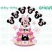 Minnie Mouse Svg, Topper Printable, Cake Topper Printable, Cake ...