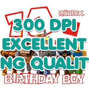 Roblox 10th Birthday PNG: Cake Topper & Shirt Designs (digital Download ...