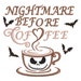 Nightmare Before Coffee Embroidery Designs, Ghost Coffee Embroidery ...