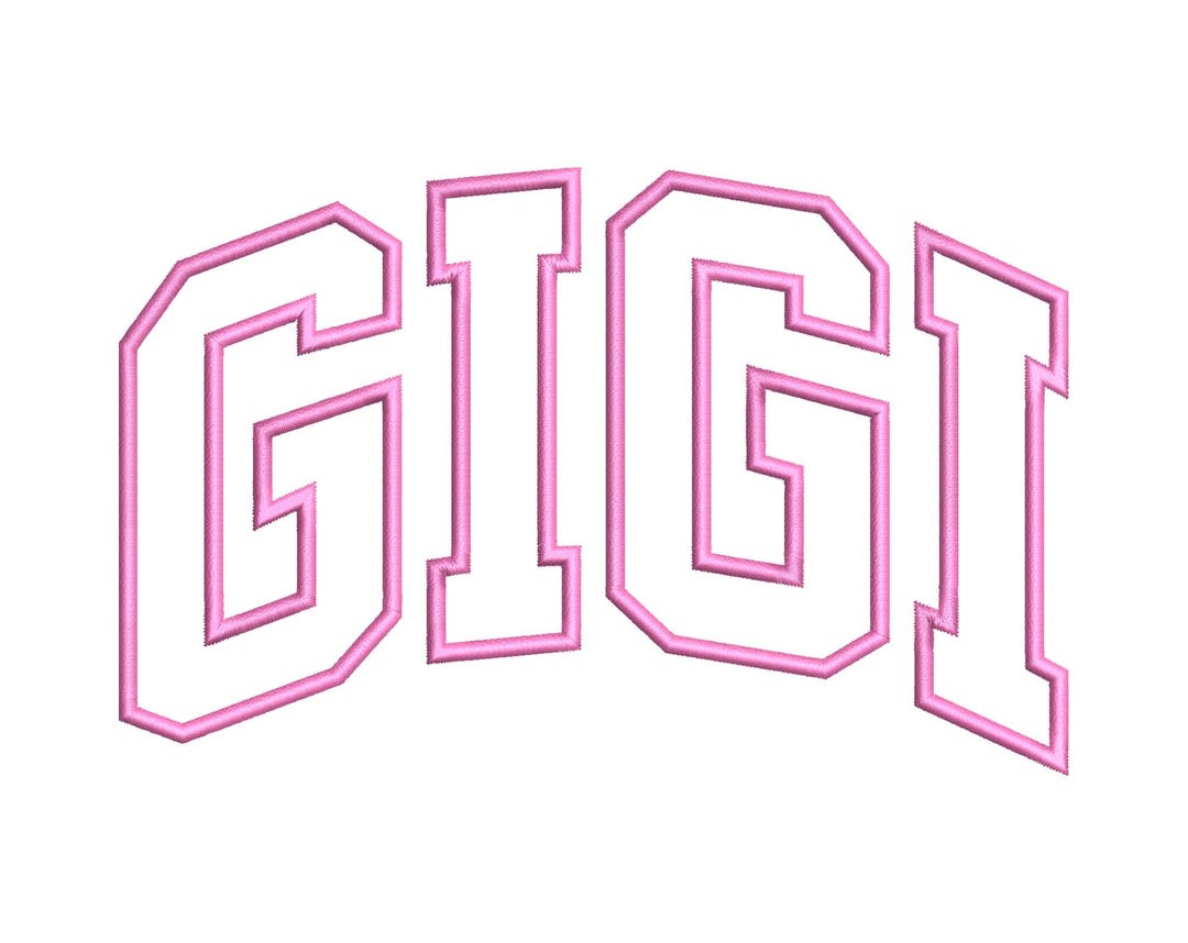 Gigi Arched Embroidery Files, Gigi Grandma Sweatshirt Applique Design ...