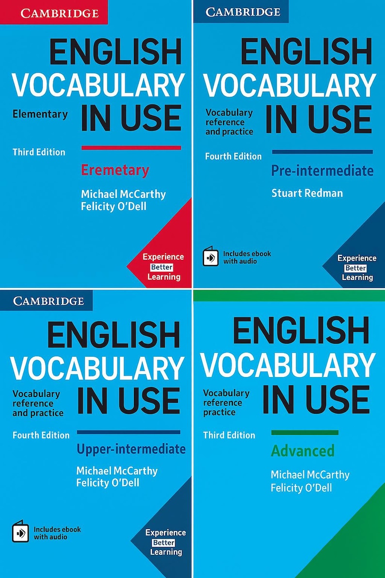 English Vocabulary in Use: Elementary, Pre-intermediate&intermediate, Upper-intermediate ...