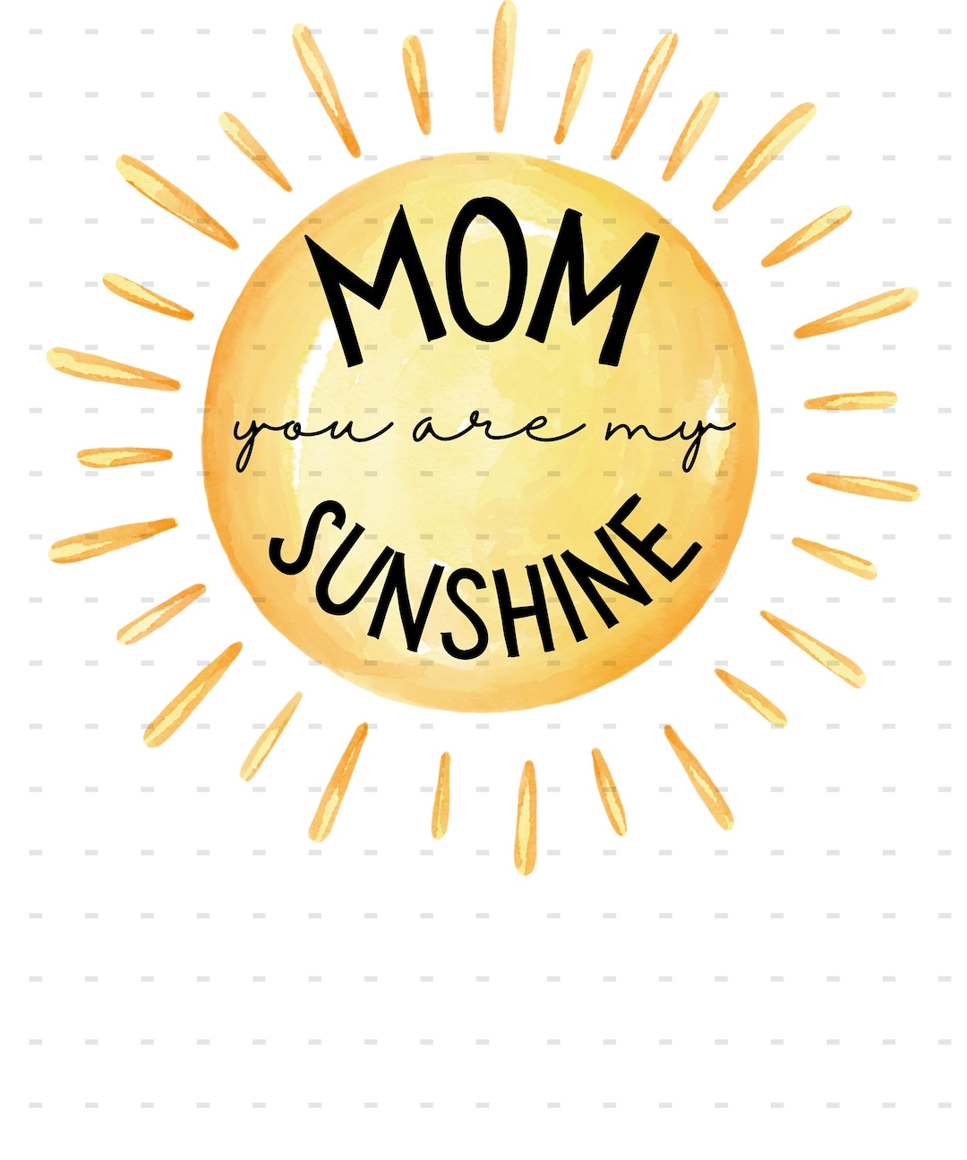 Mom You Are My Sunshine Mother PNG Digital Download - Etsy