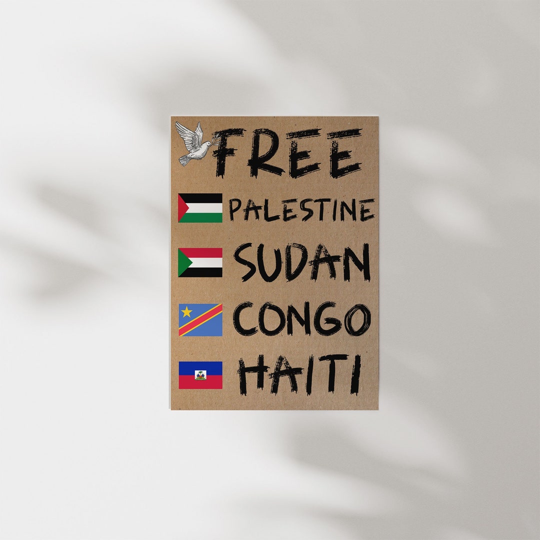 Free Palestine, Sudan, Congo, Haiti | Digital Download | Printable ...
