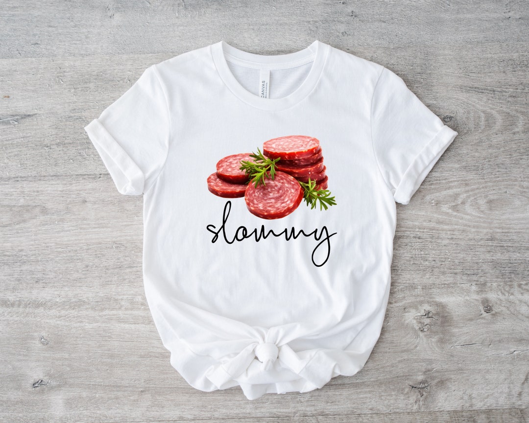 Slommy Salami Funny Shirt, Meme Shirt, Funny Saying Shirts, Sarcastic ...