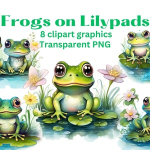 Cute FROGS ON LILYPADS Clipart Set, 8 Clip Art Images, Transparent Png ...