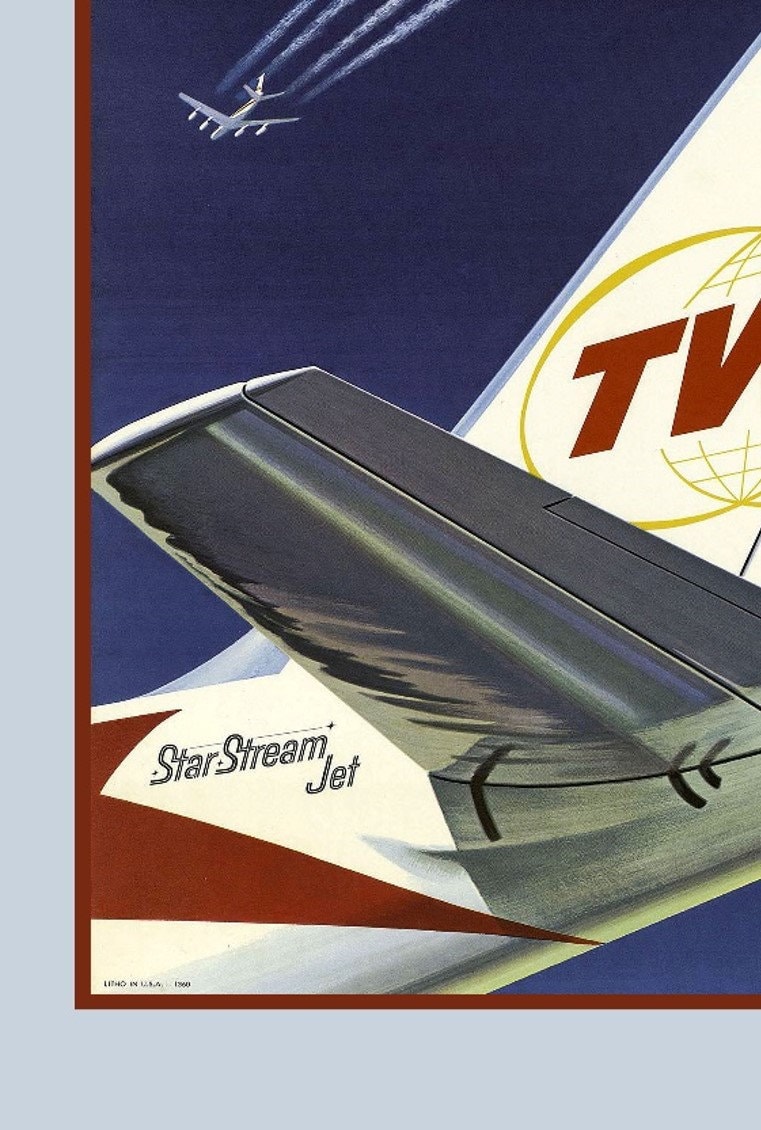 TWA Vintage 1960s Airline Poster Advertisement. Cool Jet Age Imagery Produced on Museum Quality ...