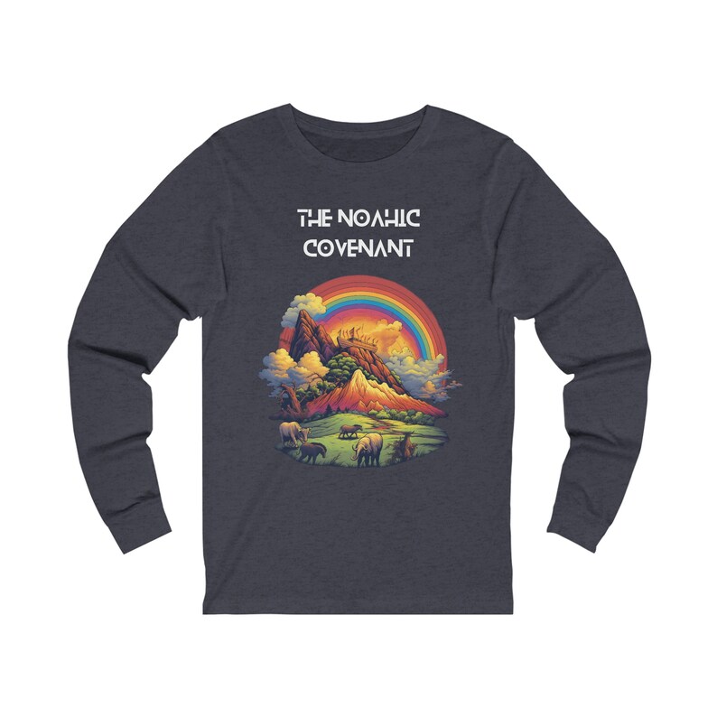 The Noahic Covenant Long Sleeve, Genesis 9:13, Rainbow of God, Gods ...