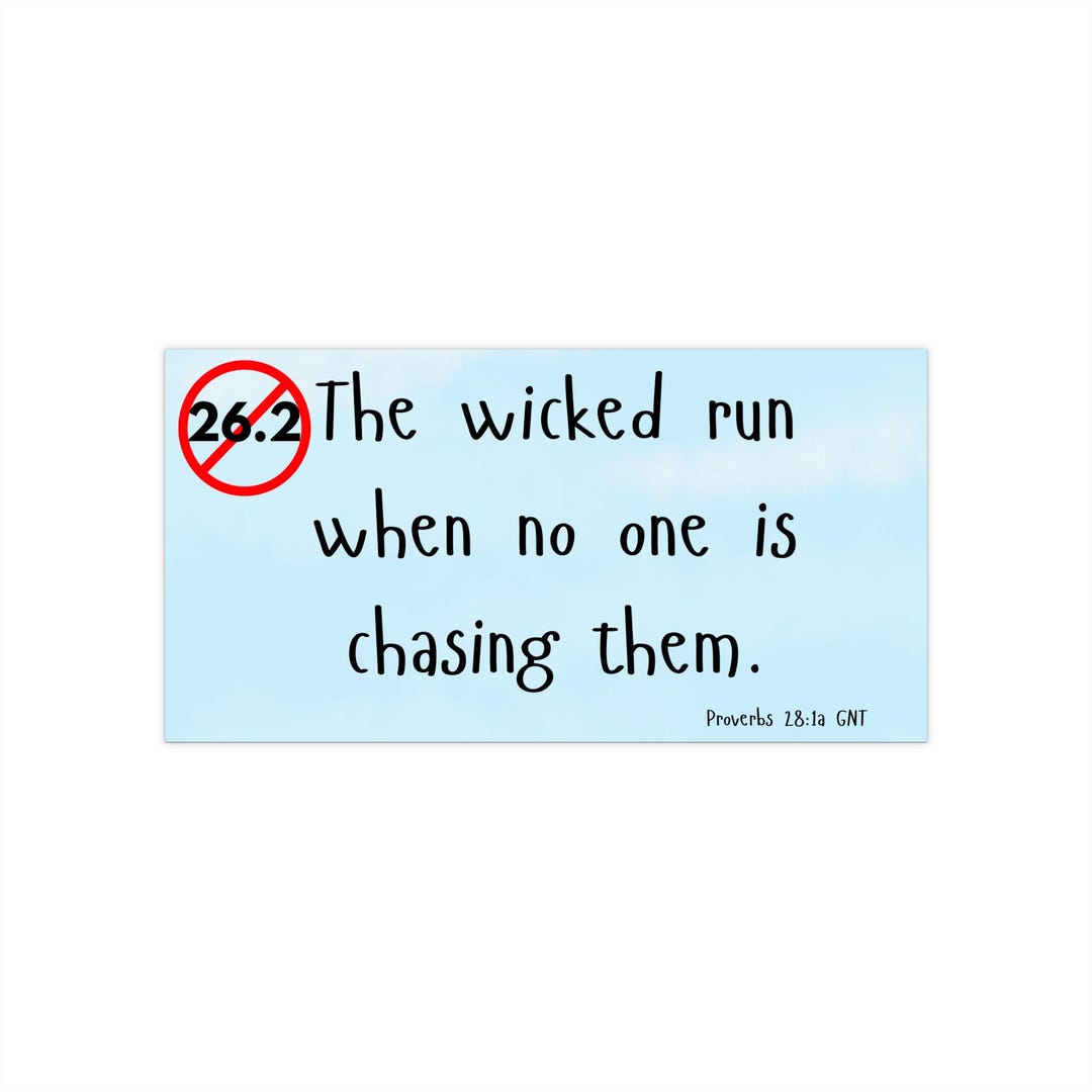 Funny 26.2 Bumper Sticker - the Wicked Run When No One is Chasing Them ...