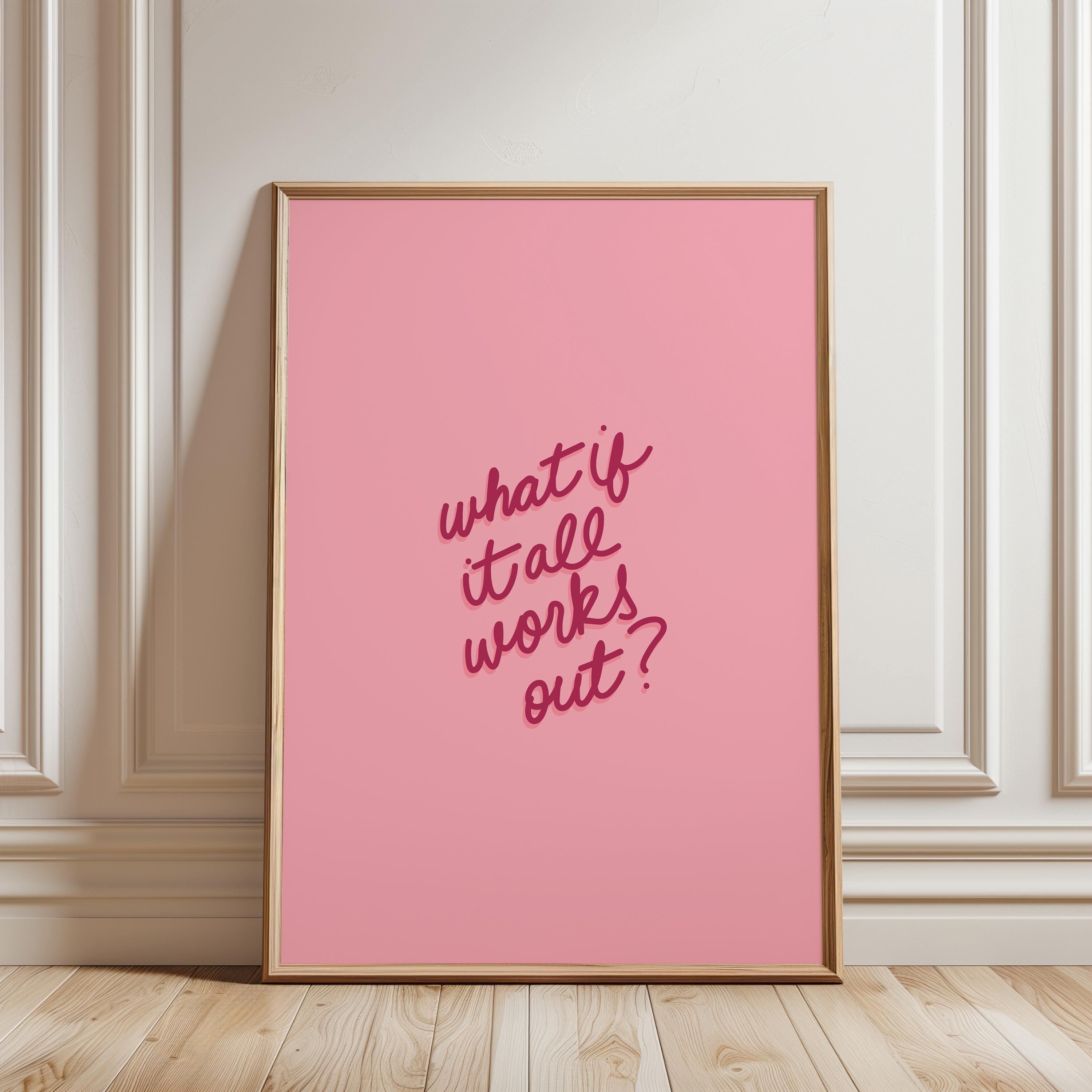 What If It All Works Out? Digital Print | Positive Wall Art & Home ...