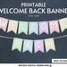 Welcome Back Banner, Printable Banner, Printable Party Supplies ...