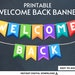 Welcome Back Banner, Printable Welcome Back Banner, Printable Banner - Etsy