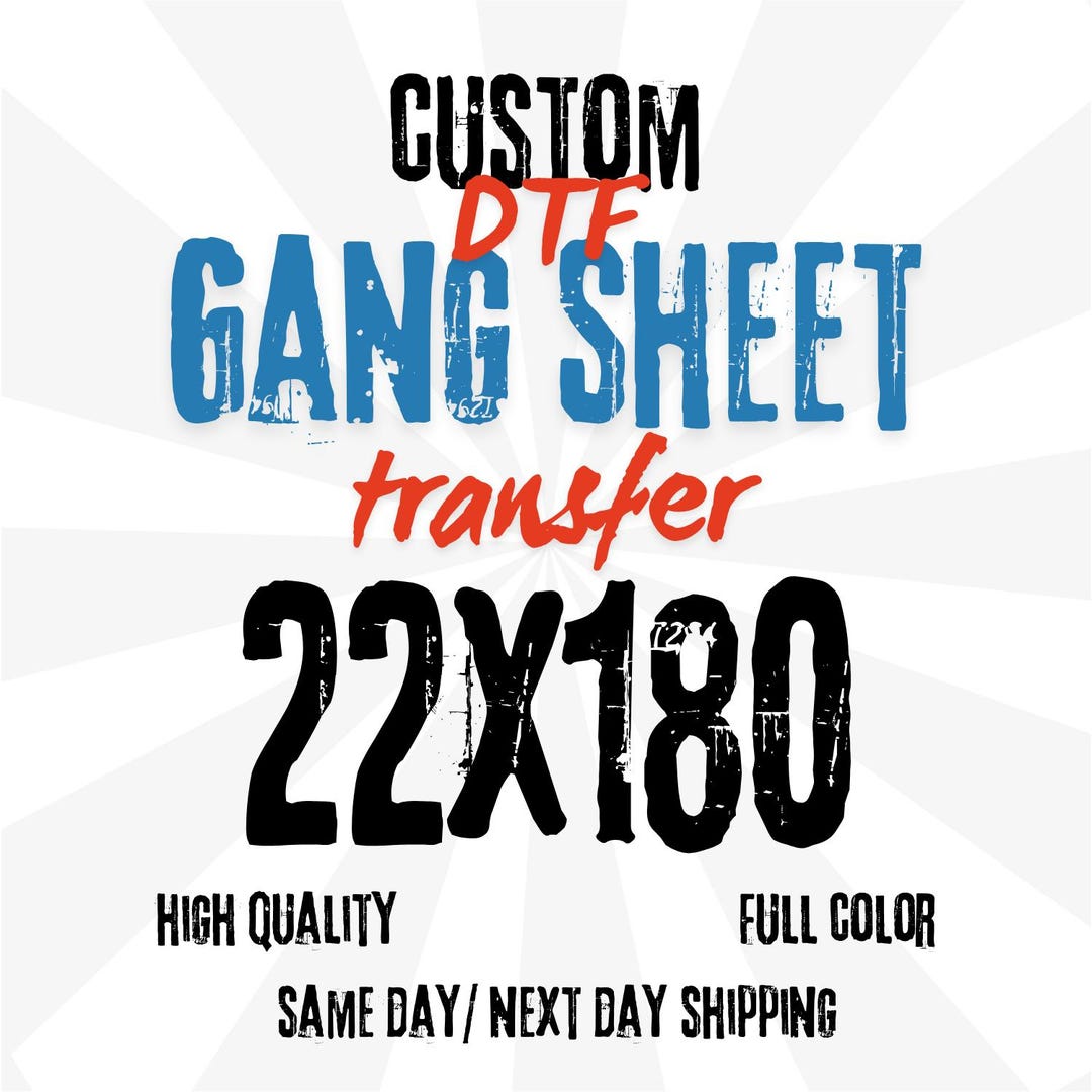 Custom 180 Inch Gang Sheet DTF Transfer, Bulk DTF Transfer, Custom DTF ...