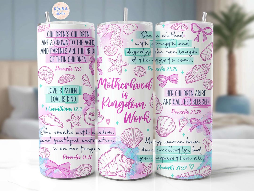 Christian Mom Tumbler Wrap PNG, Motherhood is Kingdom Work, Coastal ...