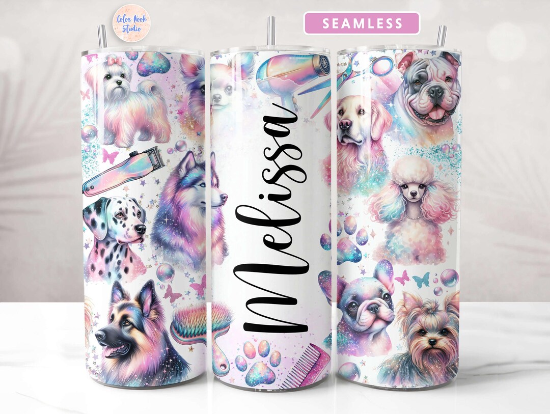 Dog Groomer Tumbler Wrap Personalized Pet PNG Add Your Own Name/text ...